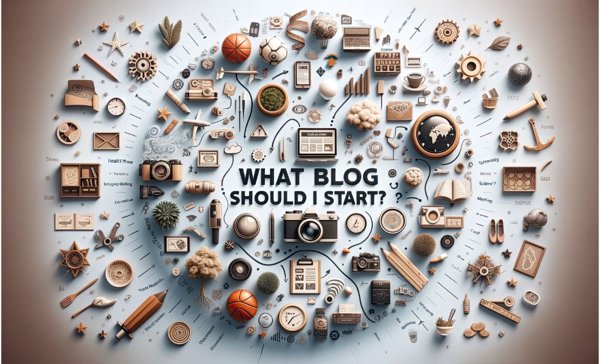 What Blog Should I Start | Discover 12 Profitable Niches Now